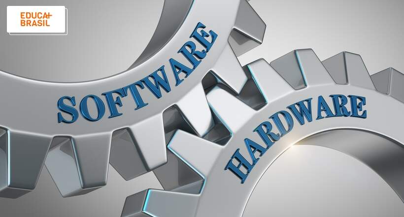 Software e Hardware: qual a diferença entre eles? | Educa Mais Brasil